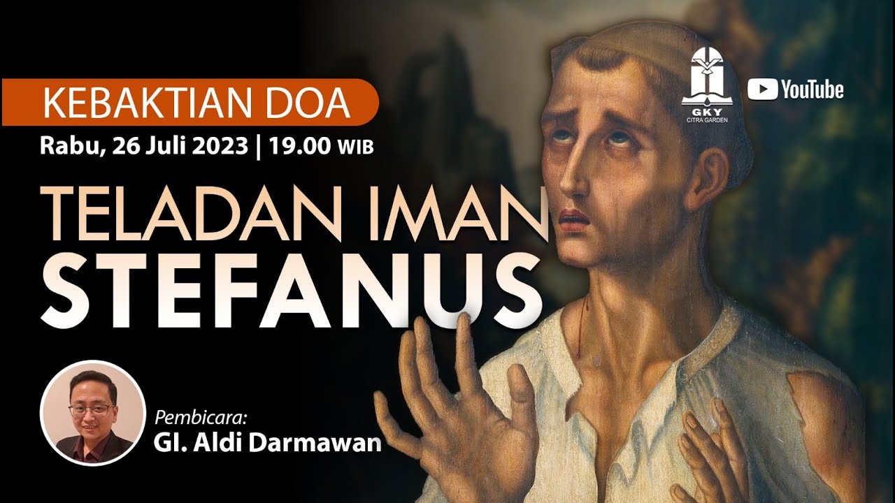Teladan Iman Stefanus - YouTube