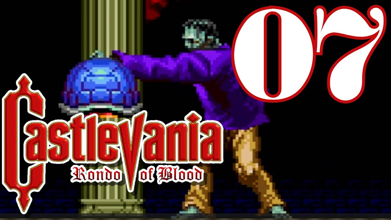 Shudder at the Gauntlet | Castlevania: Rondo of Blood - Episode 7 - YouTube