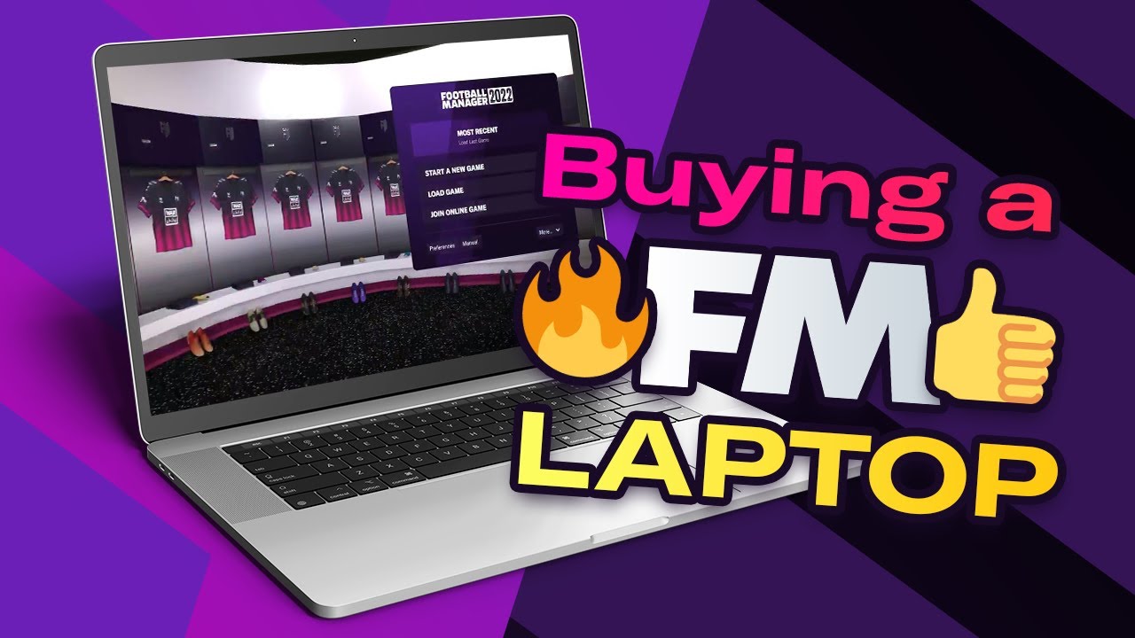 3 TIPS for Buying a Laptop That Can RUN Football Manager Well | FM ...
