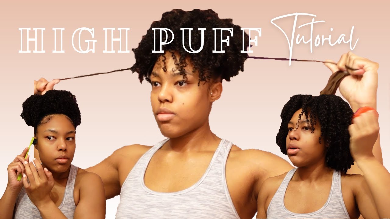 HIGH PUFF TUTORIAL | sleek edges, product details, tips and technique ...