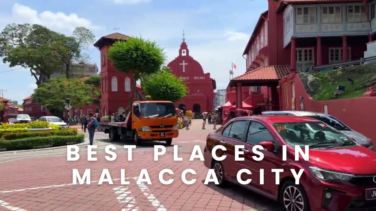 7 Best Places In Malacca City | 7 Tempat Paling Menarik Di Bandar ...