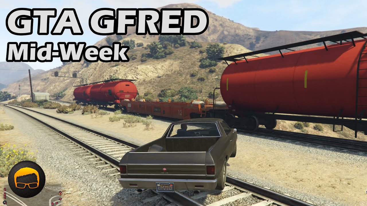 The Mid-Week Gfred - GTA 5 Gfred №59 - YouTube