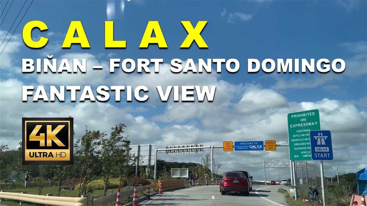 CALAX l Biñan Toll Gate to Fort Santo Domingo, Santa Rosa Laguna - YouTube