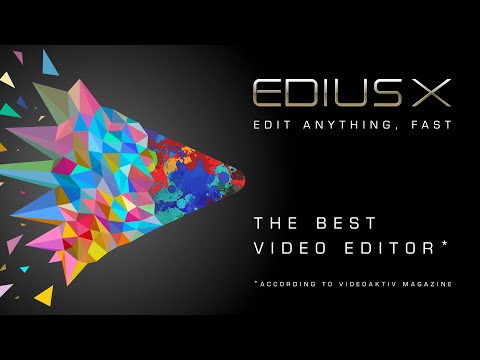 Grass Valley EDIUS X - en iyi video editörü!