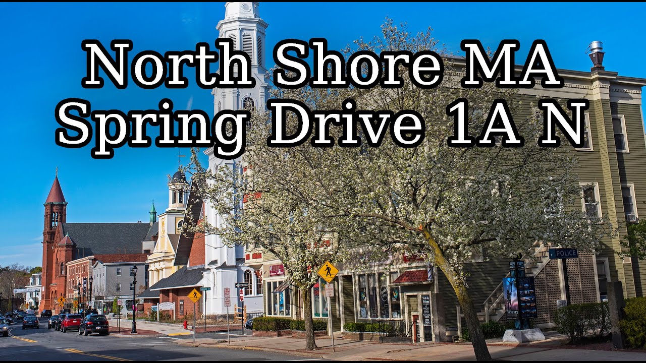North Shore Massachusetts Spring Bloom Drive on 1A North. Salem ...