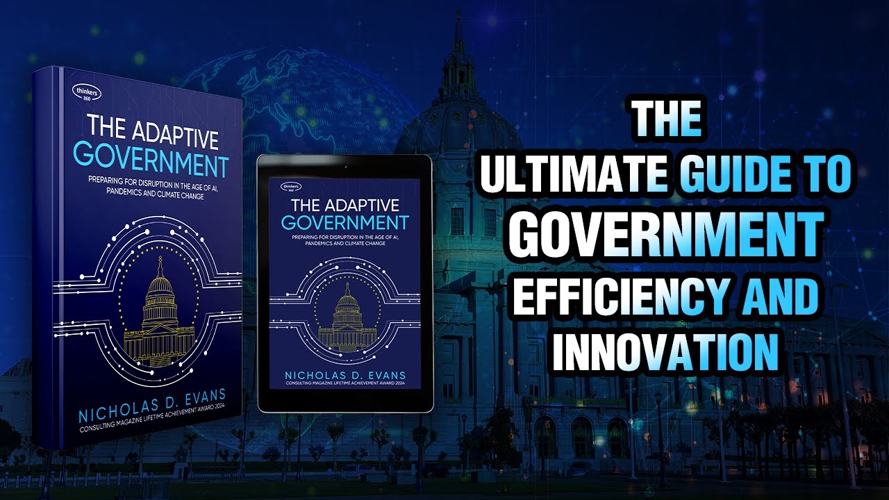 The Adaptive Government - The Ultimate Guide to Government Efficiency ...