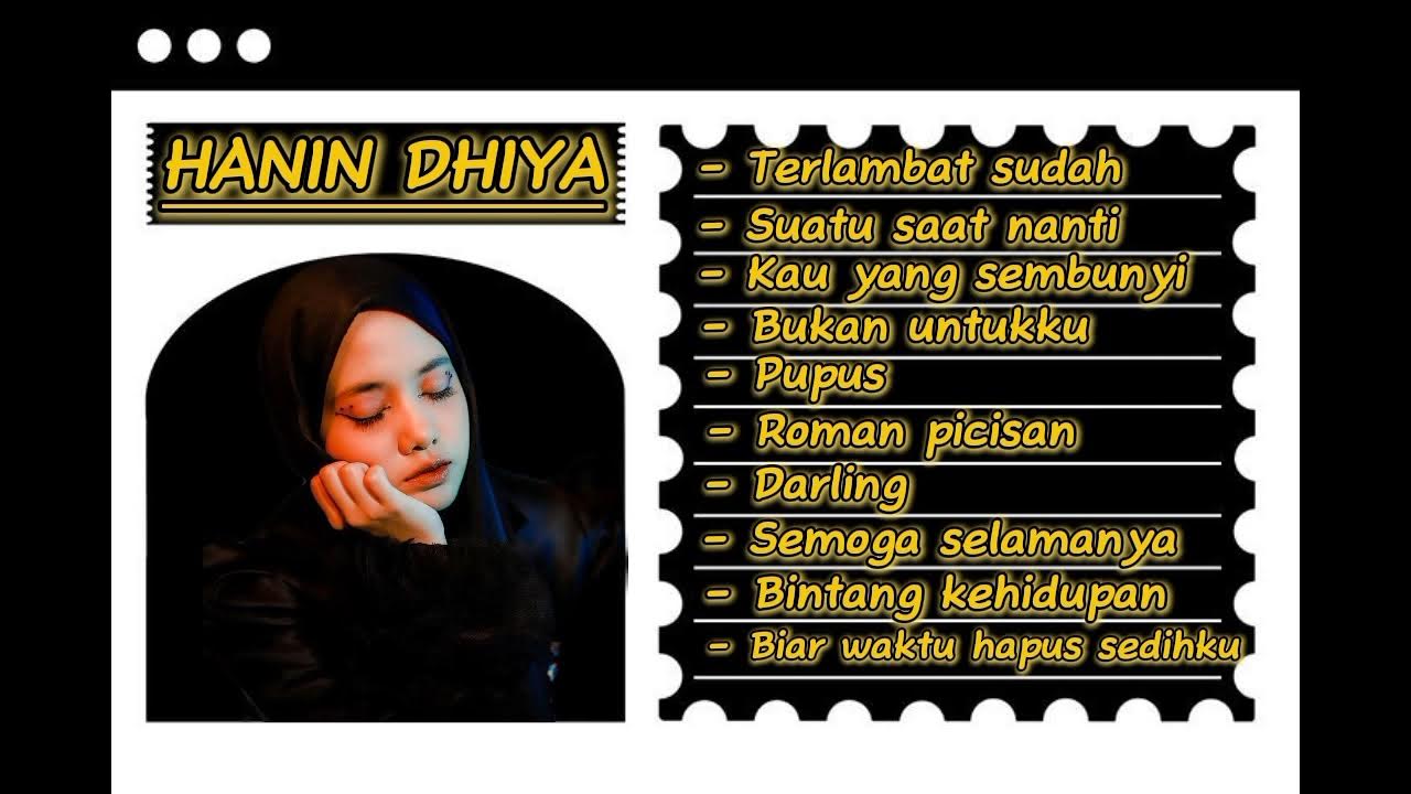 HANIN DHIYA - FULL ALBUM || TERBAIK 2024 - YouTube