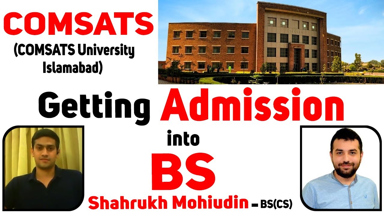 Getting Admission into BS at COMSATS University Islamabad 2021- NTS ...