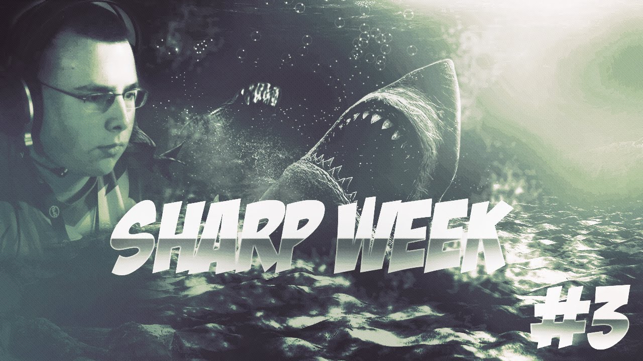 Sharp Week #3 "Clutchtage" - YouTube