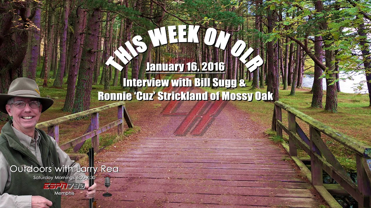Interview with Bill Sugg & Ronnie "Cuz" Strickland of Mossy Oak - YouTube