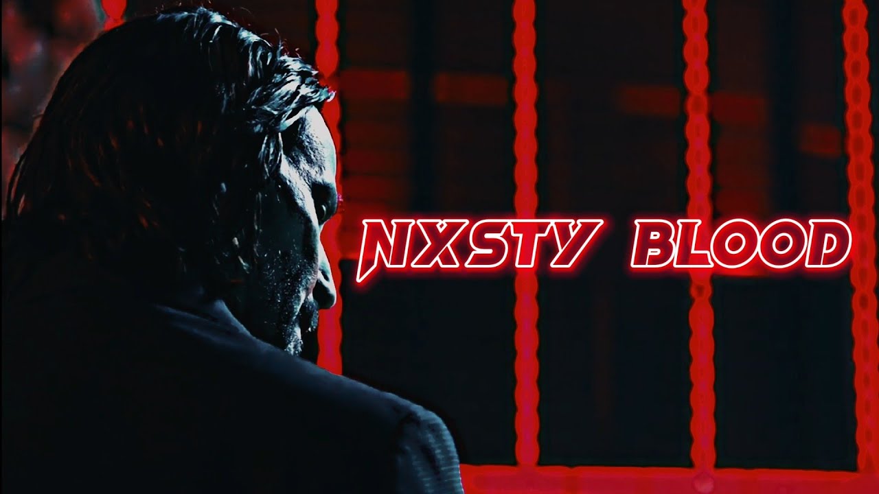 "Mr. Wick Is Gone."|| John Wick 4 NXSTY BLOOD Edit - YouTube
