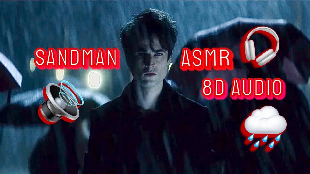 Dream approaches you in the rain Sandman ASMR voiced by Tom Sturridge ...