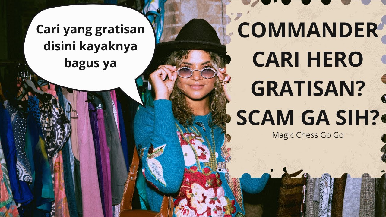 COMMANDER CARI HERO GRATISAN? SCAM GA SIH? BAHAS COMMANDER CARI ...