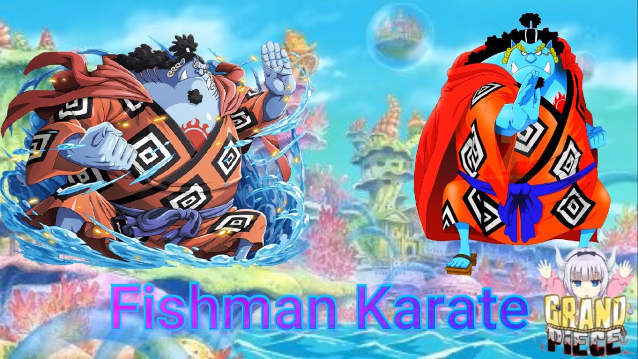 Fishman Karate Showcase | Grand Piece Online - YouTube