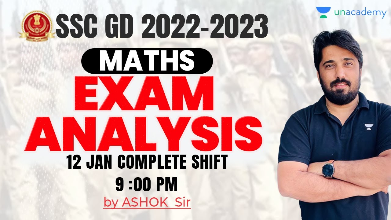 SSC GD 2022-2023 Exam analysis I Maths I 12 Jan all Shift Complete ...