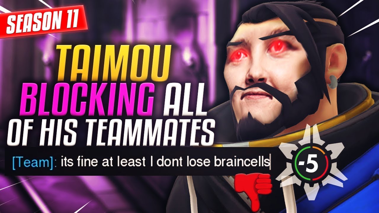 TAIMOU vs SEASON 11 Blocking His Teammates and Dominating with HANZO ...