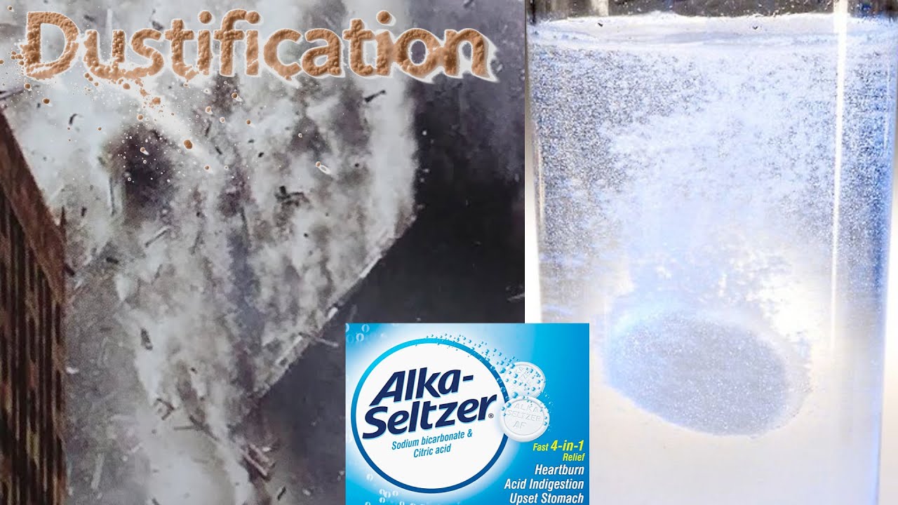 9/11 Dustification vs Alka-Seltzer Tablets (Slow Motion) - YouTube