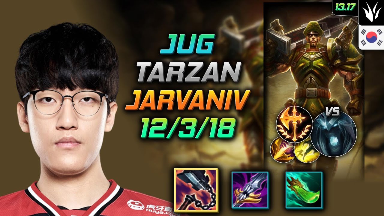Jarvan IV Jungle Build Tarzan Goredrinker Conqueror - LOL KR ...