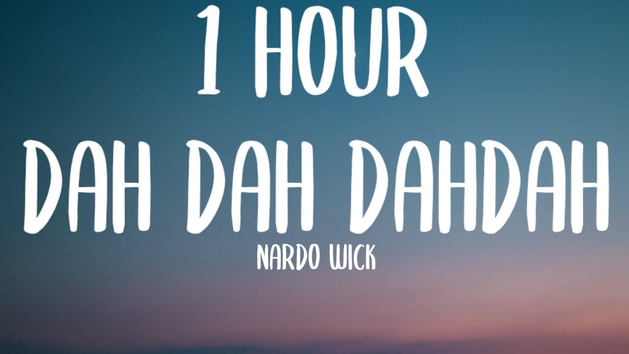 Nardo Wick - Dah Dah DahDah (1 HOUR/Lyrics) "If there's problem's, we ...