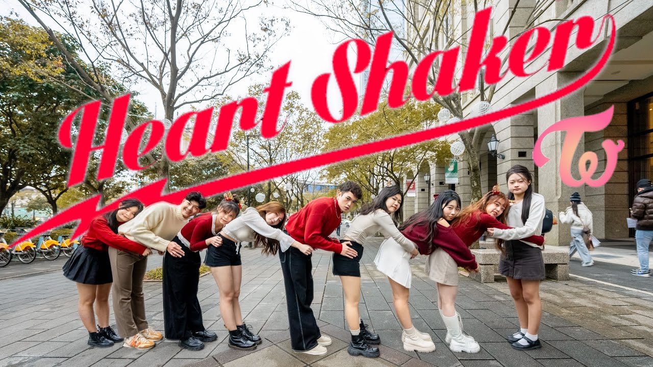 TWICE 《Heart Shaker》 Dance Cover - YouTube