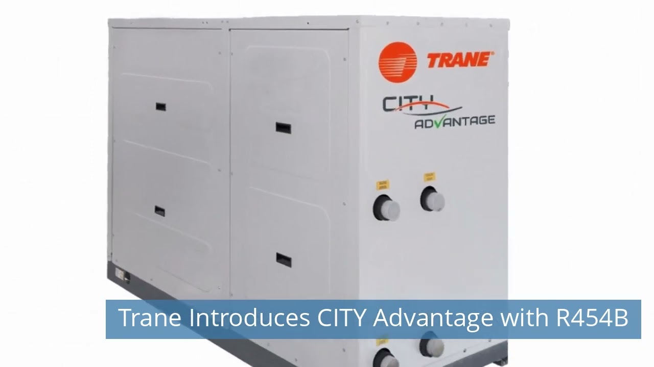 Trane Introduces CITY Advantage with R454B - YouTube