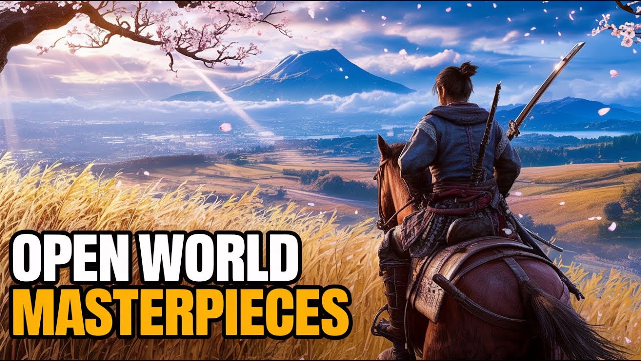 25 Open World MASTERPIECES Every Gamer Must Experience - YouTube