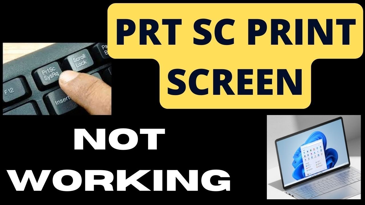How To Fix PRT SC Print Screen Key Not Working In Windows 11 And How To Fix PRT SC Print Screen Key Not Working In Windows 11 And