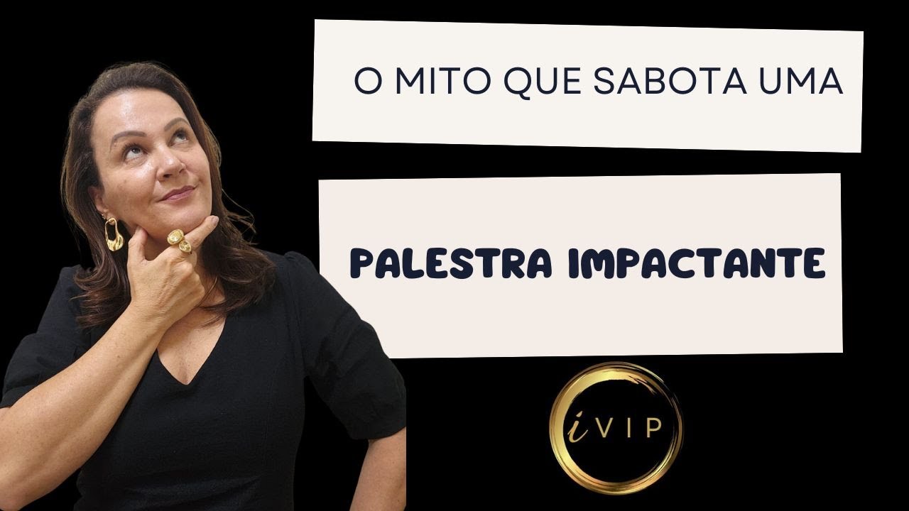O mito que sabota uma palestra impactante - YouTube