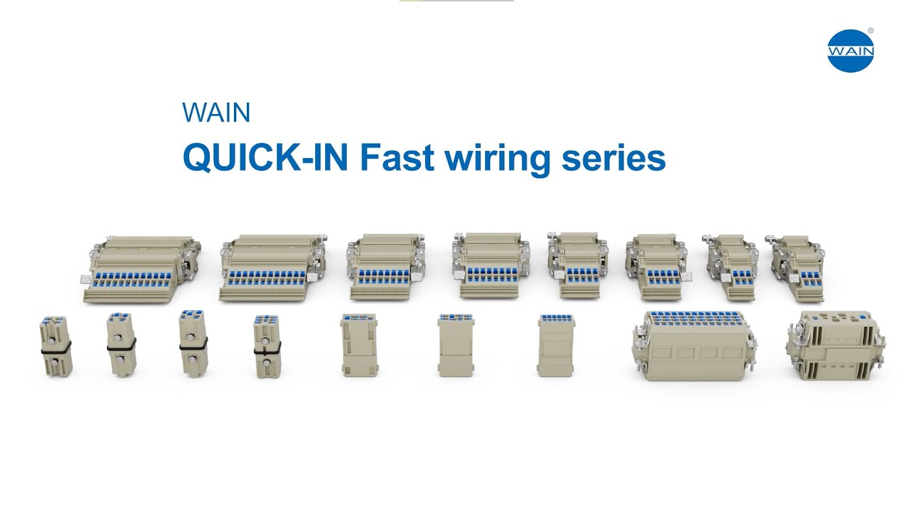 WAIN Electrical QUICK IN Fast Wiring Industrial Connector Series - YouTube