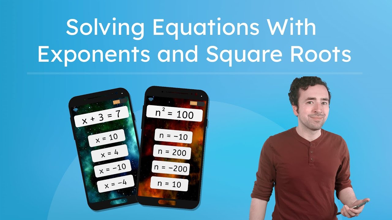 Solving Equations With Exponents and Square Roots - One-Step Equation ...