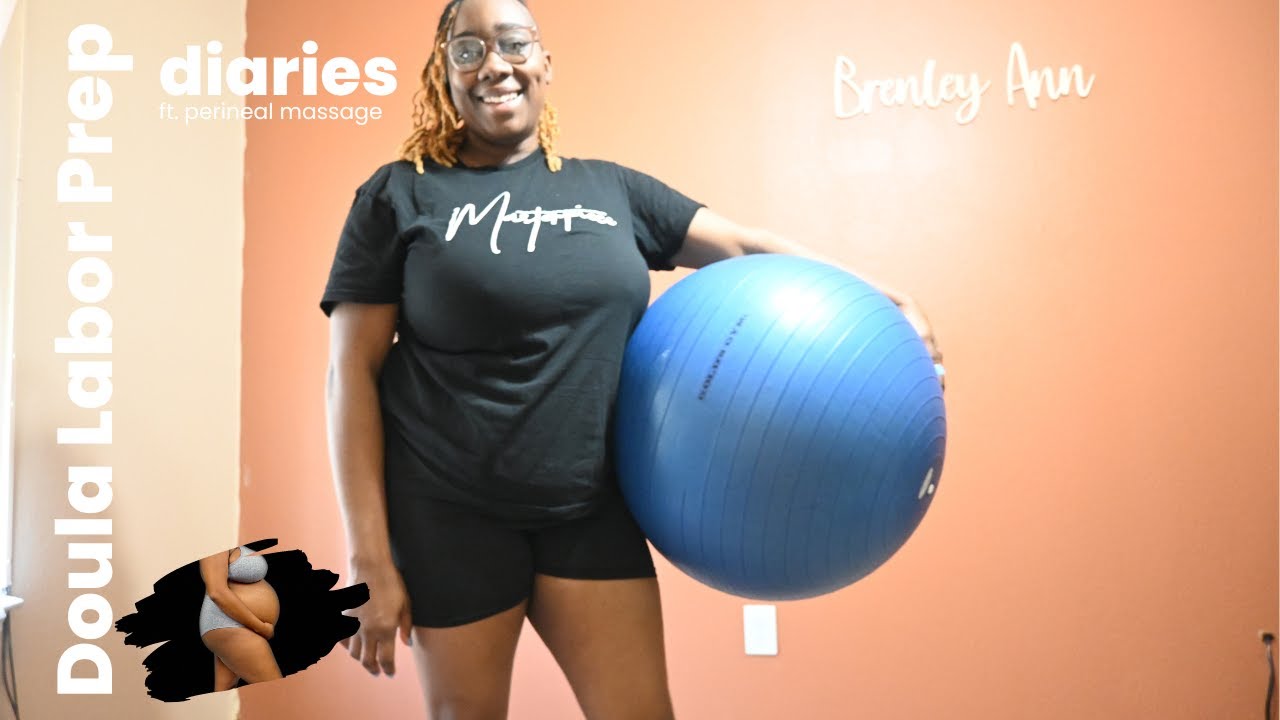 Doula Diaries|Black Mamas Birth|Labor Prep Exercise Vlog|Perineal Massage|Black Doula|Labor ...