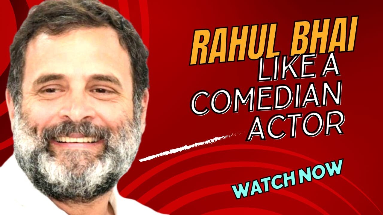 Rahul bhai Like a Comedian Hero - YouTube