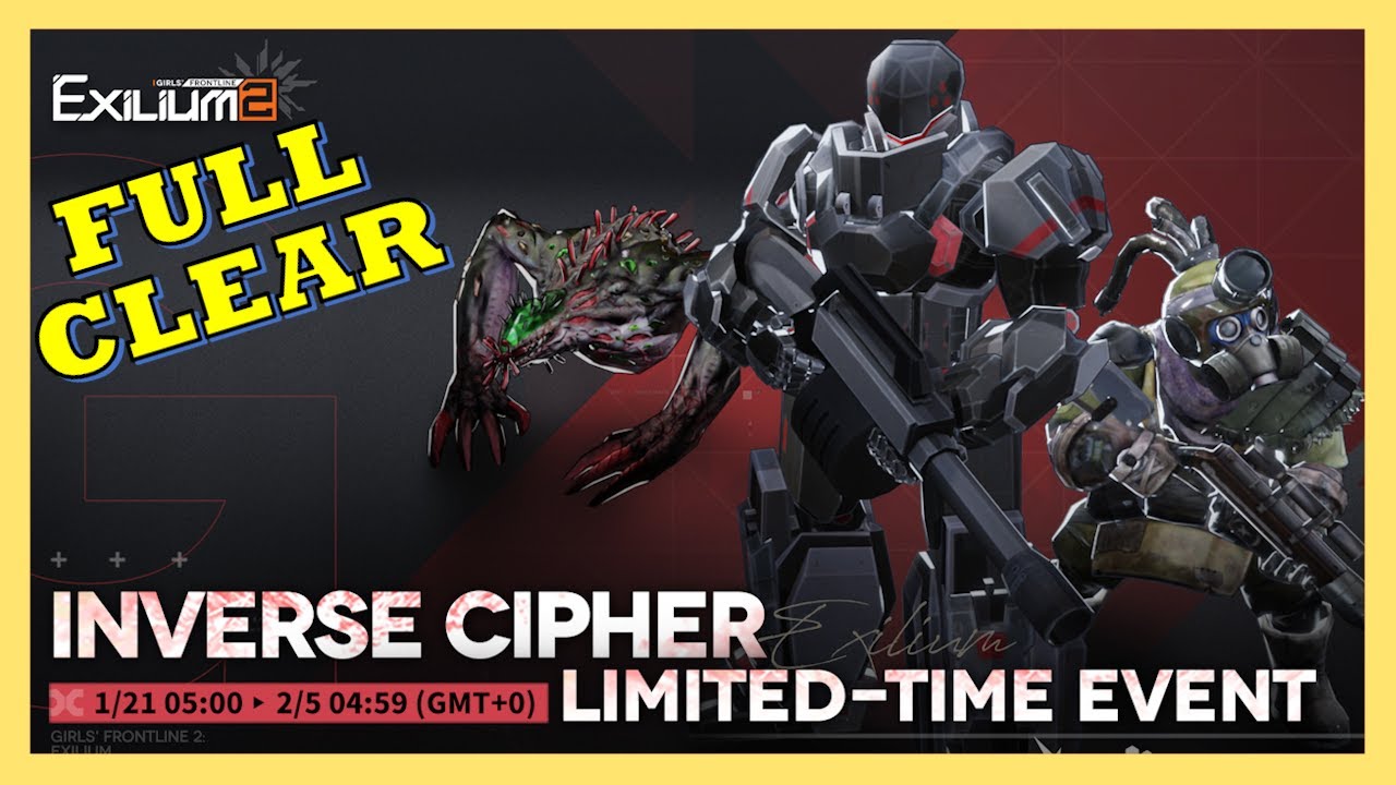 Girls Frontline 2 - Inverse Cipher All Stages (Jan 21-Feb 5, 2025 ...