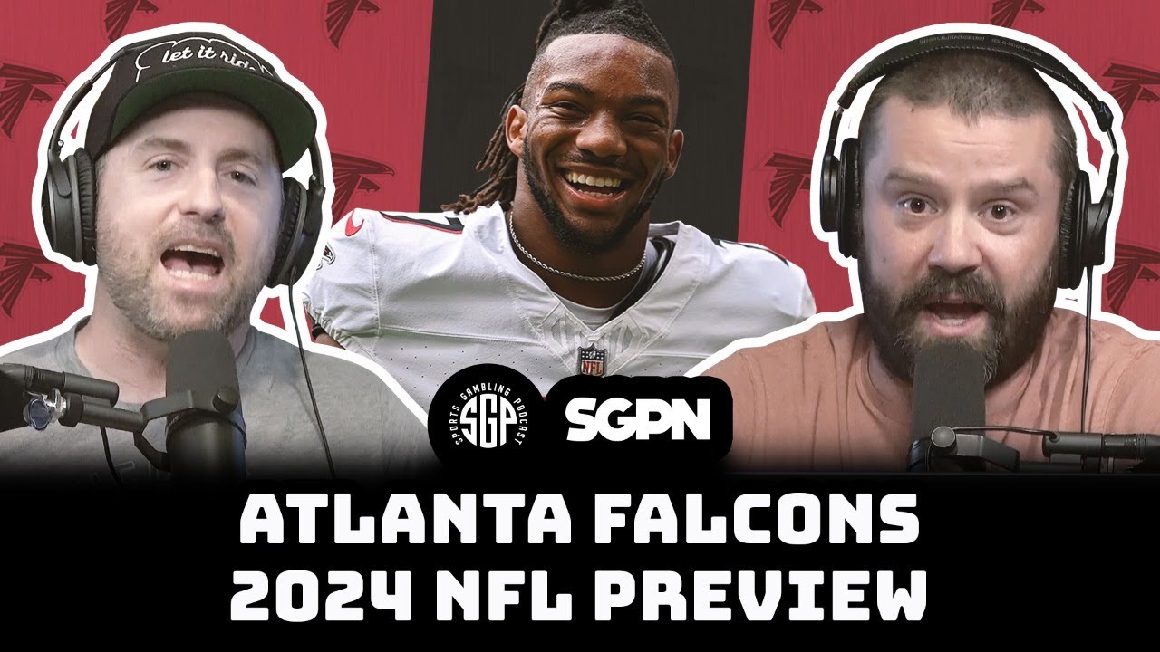 Atlanta Falcons 2024 NFL Preview (Ep. 2047) - YouTube