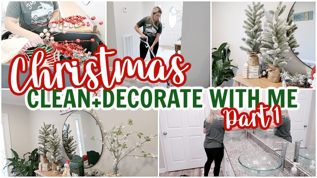 2021 CHRISTMAS CLEAN AND DECORATE WITH ME PART 1 | CHRISTMAS ENTRYWAY ...