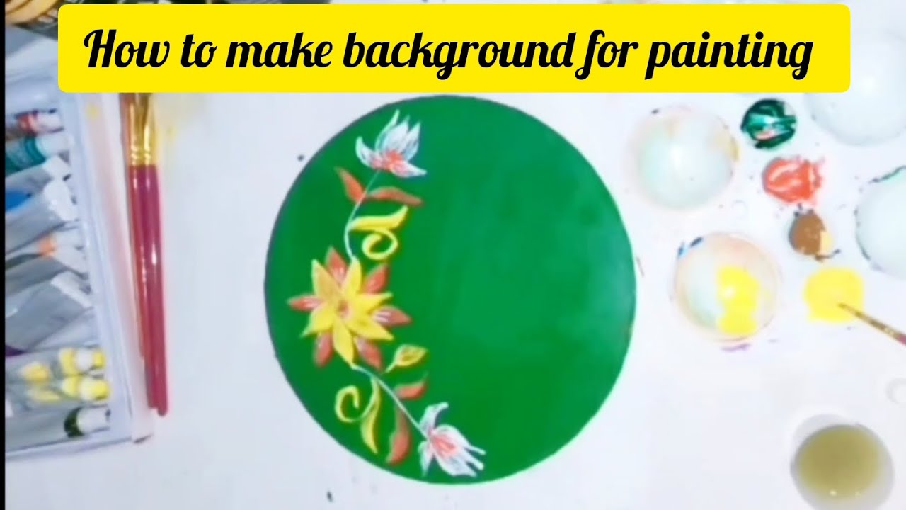 how to make background for painting/prepare background/ acrylic ...