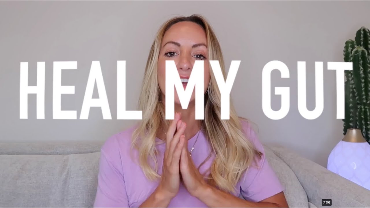 HEAL MY GUT: How I Lost Weight And Solved My Bloating Issues - YouTube