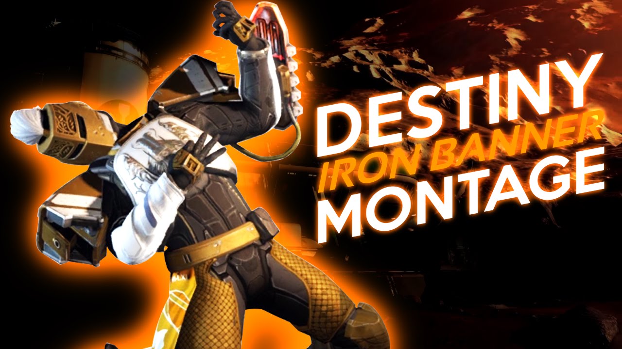 DESTINY | Iron Banner Montage [1080p HD] - YouTube
