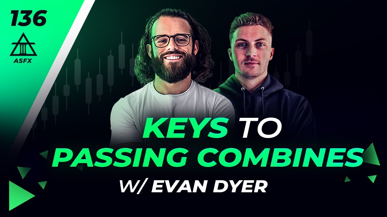 How To Become A Funded Futures Trader With Evan Dyer | 136 - YouTube