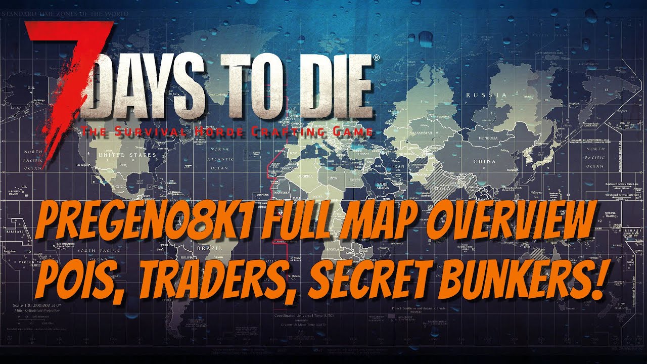 7DTD - Pregen08k1 Map Overview - Important POIs, Secret Bunkers & More ...
