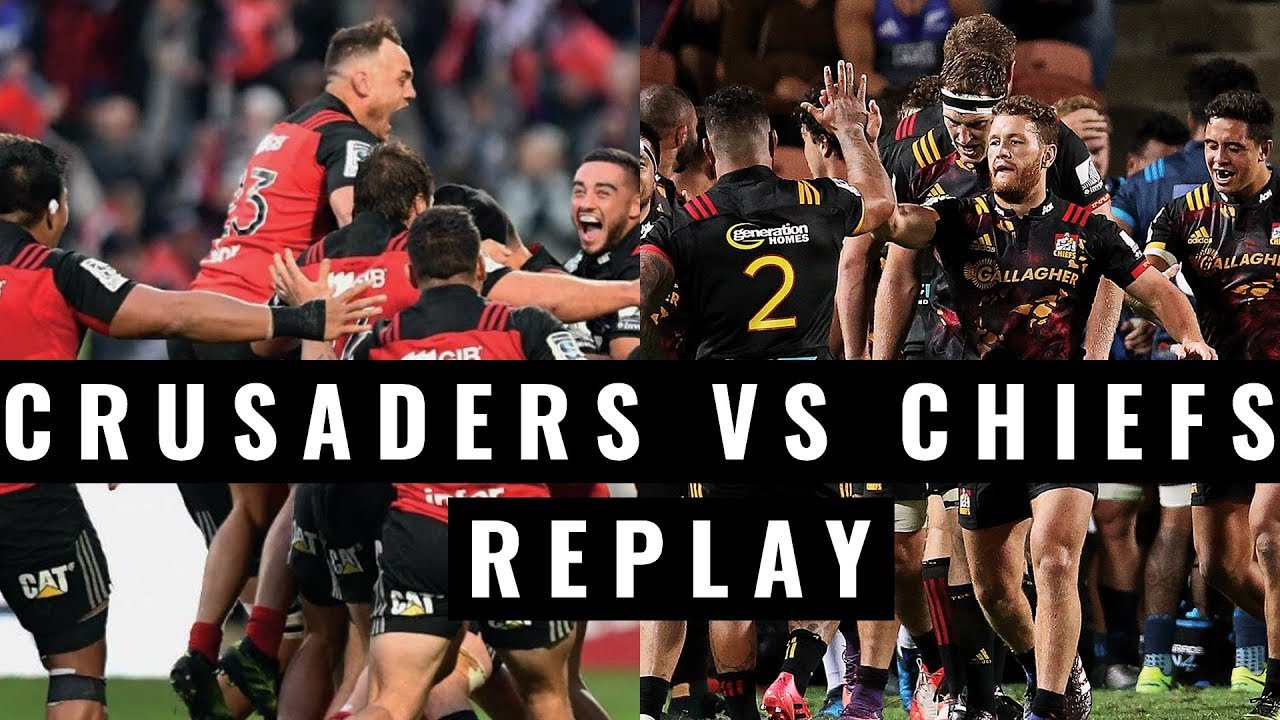 REPLAY: Crusaders vs Chiefs - Super Rugby - YouTube