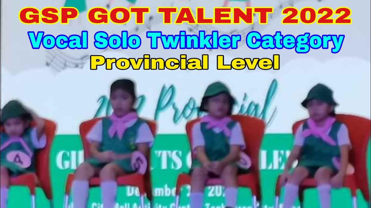 GSP GOT TALENT, Vocal Solo Twinkler Category, Provincial Level, Rhena ...