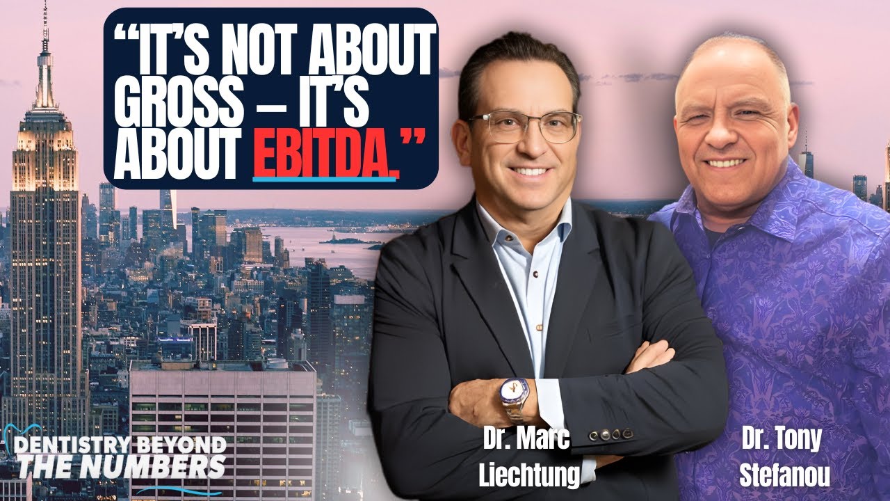 How to Build (and Sell) a Million-Dollar Dental Practice | Dr. Tony ...