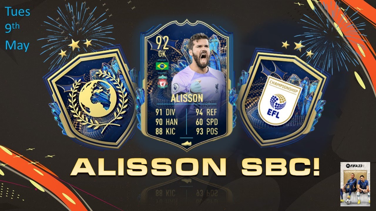 Fifa 23 | Is TOTS Alisson BETTER than FUT Ballers Ederson?? - YouTube