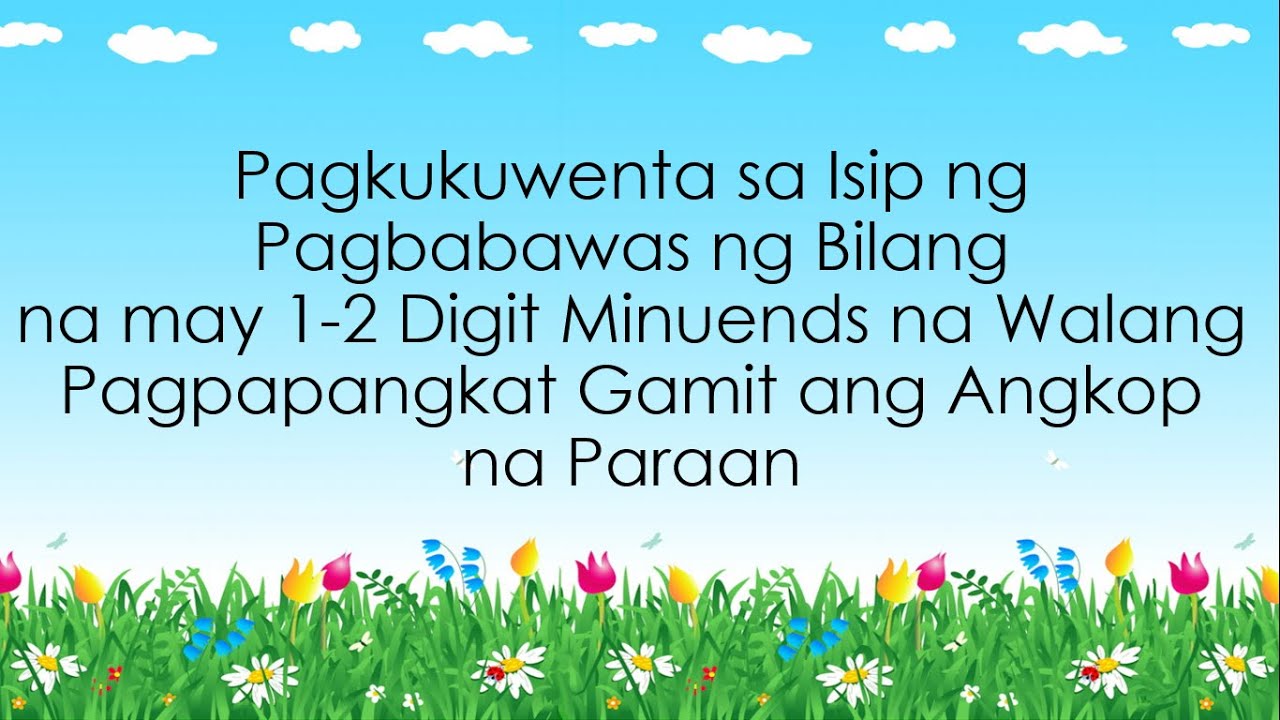 MATH 1 Pagkukuwenta sa Isip ng Pagbabawas - YouTube