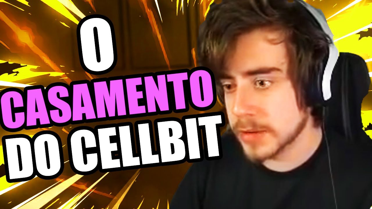 O CASAMENTO DO CELLBIT - YouTube