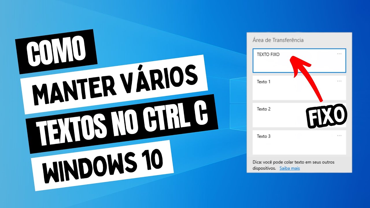 Como manter mais de um texto no Ctrl + C (Windows 10) - YouTube