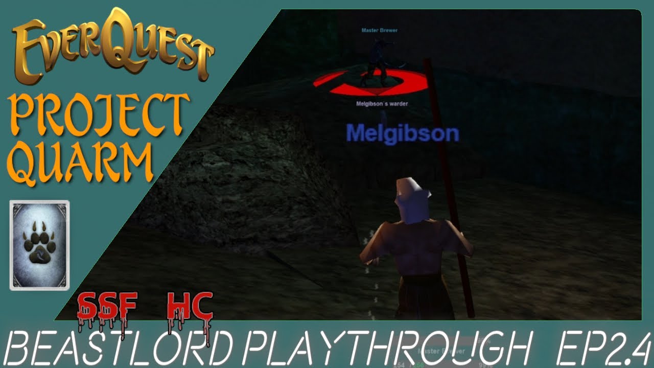 EverQuest Project Quarm | Beastlord Solo Self Found Hardcore Lvl 9 ...