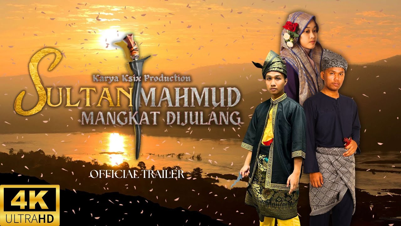 Sultan Mahmud Mangkat Dijulang | Official Trailer | Ksix Production ...