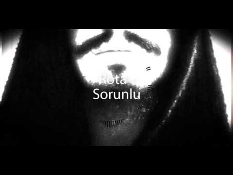 Rota - Sorunlu